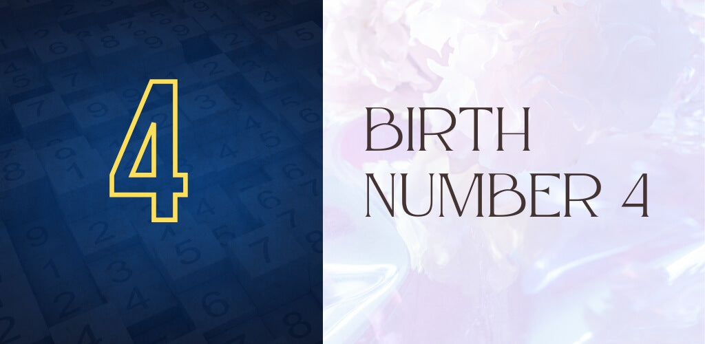 Unlocking the Secrets of Birth Number 4: Traits and Tips – Solacely