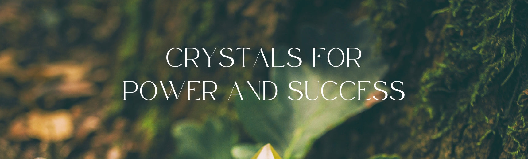 Best Crystals For Power and Success | Solacely